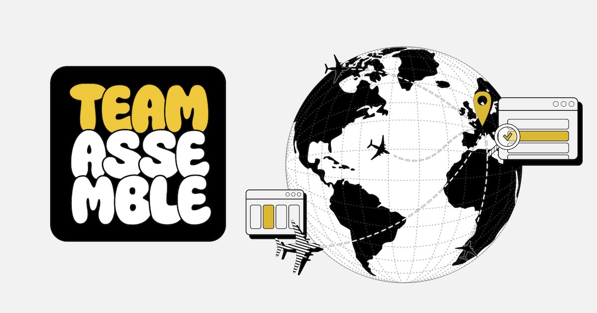 Team, Assemble! | Home